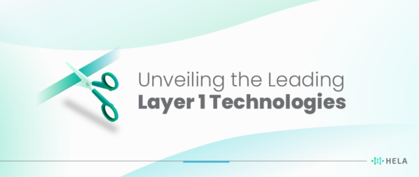 10 Best Layer 1 Solutions You Need to Know in 2025 - HeLa