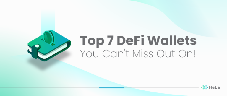 7+ Best Defi Wallets to Consider in 2025 - HeLa