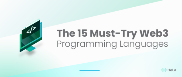 Top 15 Web3 Programming Languages to Try in 2025 - HeLa