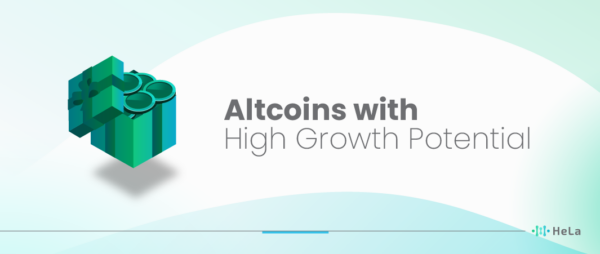 Top 10 Altcoins With High Growth Potential in 2025 - HeLa