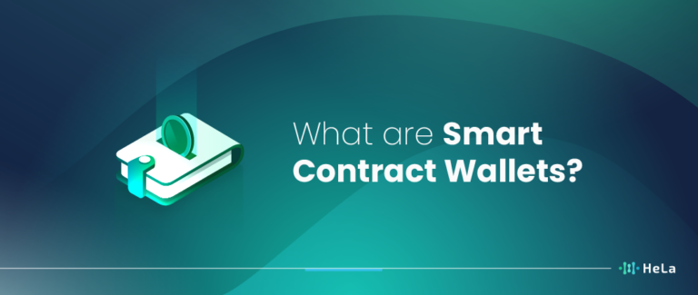 What Are Smart Contract Wallets? Transforming the Way Users Manage ...