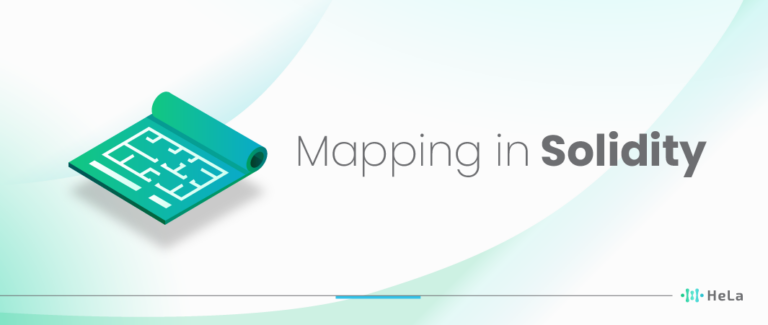 What is Mapping in Solidity? Examples and Best Practices - HeLa