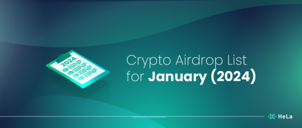 Updated Crypto Airdrop List for February (2024) - HeLa