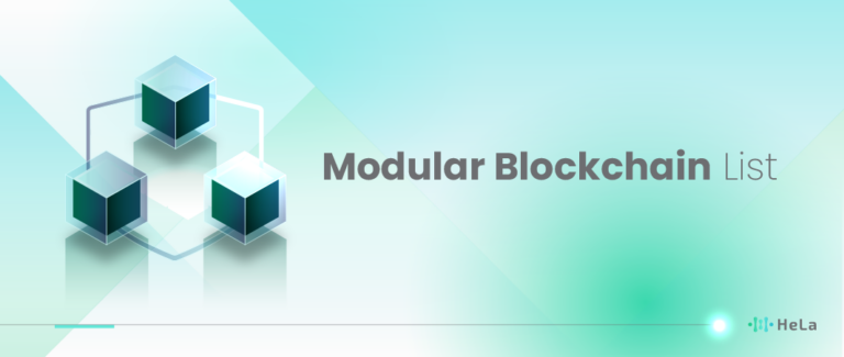 7 Best Modular Blockchains to Consider in 2025 - HeLa