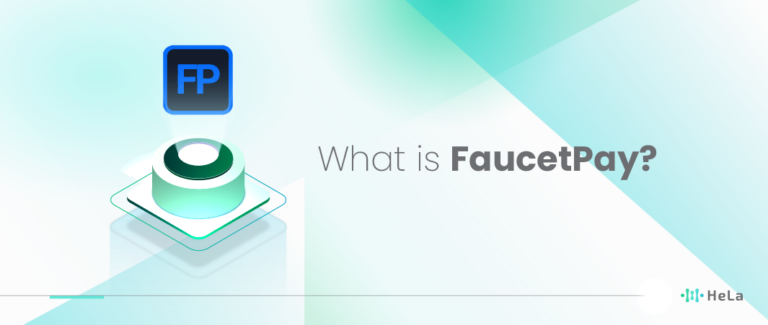 What is FaucetPay? - HeLa