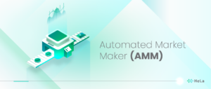 What is Automated Market Maker (AMM)? A Full Starter Guide - HeLa