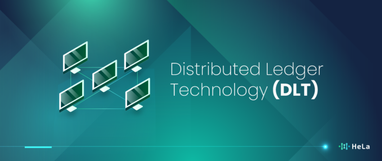 What is Distributed Ledger Technology (DLT)? - HeLa
