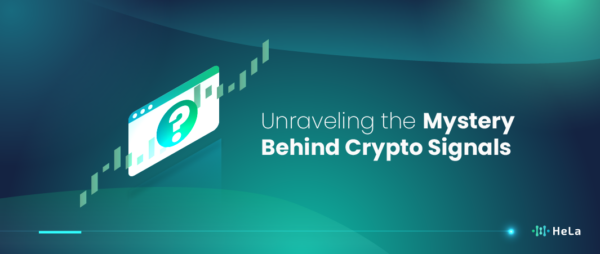 What are Crypto Signals? - HeLa