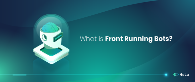 Front Running Bots: A Deep Dive into Trading Strategies - HeLa