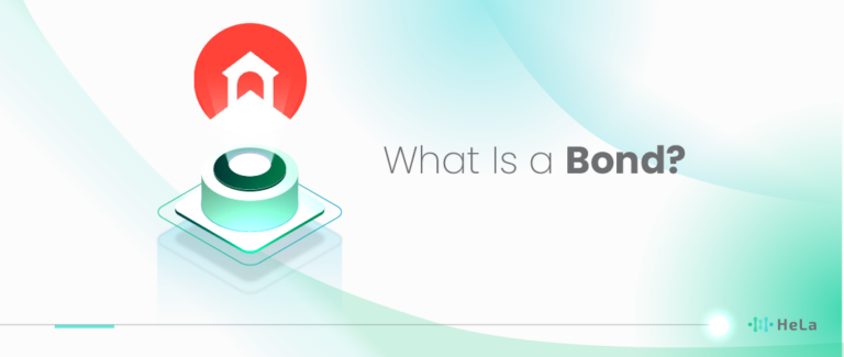 What Is a Bond? Guide to Its Financial Meaning - HeLa