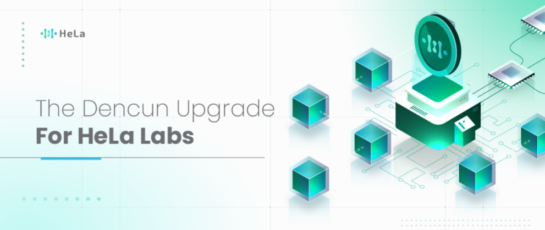 The Dencun Upgrade and Its Impact on Layer 2 Scaling - HeLa