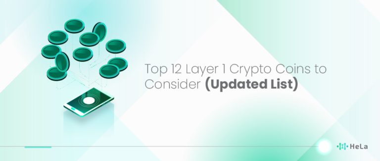 Top 12 Layer 1 Crypto Coins to Consider in 2025 (Updated List) - HeLa