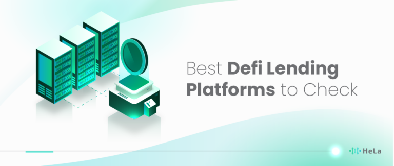 12 Best DeFi Lending Platforms to Check in 2025 - HeLa