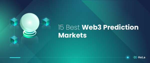 15 Best Web3 Prediction Markets to Know in 2025 - HeLa