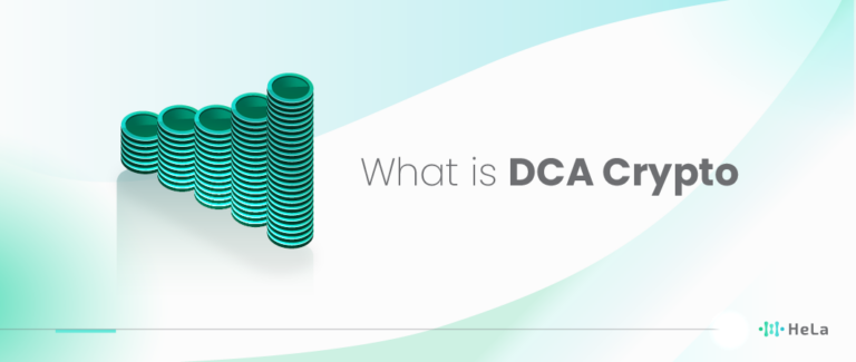What is DCA Crypto? A Key to Crypto Wealth - HeLa