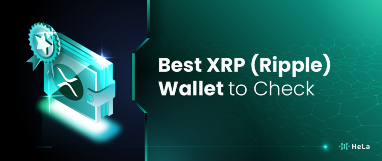 10 Best XRP (Ripple) Wallet to Check in 2025 - HeLa