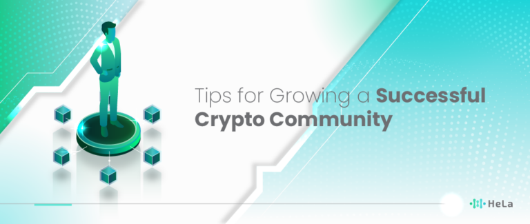 How to Grow Community in Crypto? - HeLa