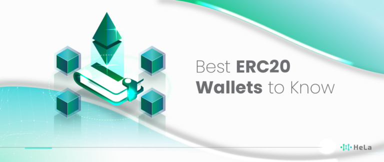 15 Best ERC20 Wallets to Know in 2025 - HeLa