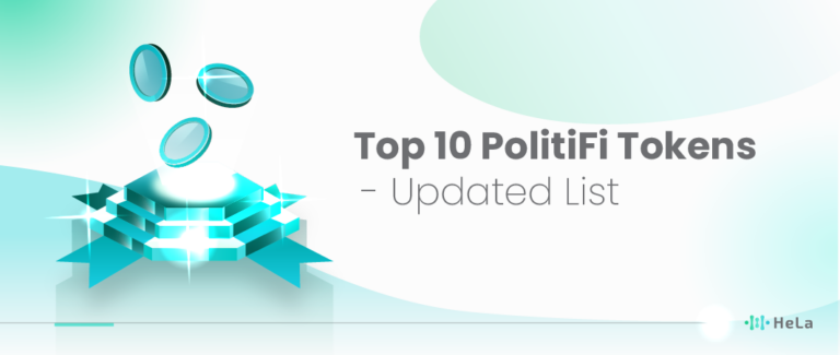 Top 10 PolitiFi Tokens to Know in 2025 (Updated List) - HeLa