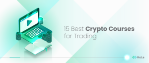 15 Best Crypto Courses for Trading to Consider in 2025 - HeLa