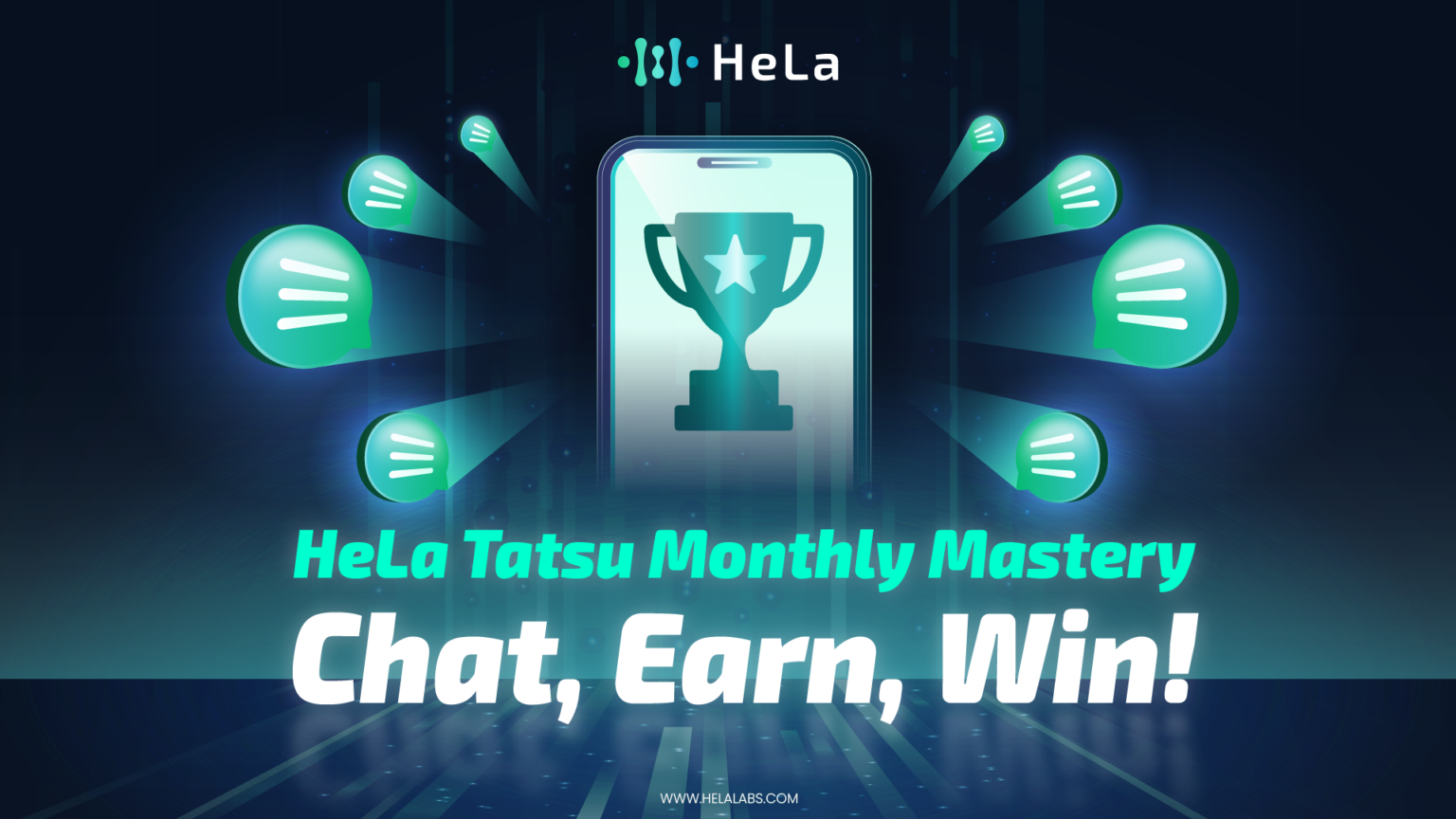 HeLa Tatsu Monthly Mastery - Chat, Earn, Win! - HeLa