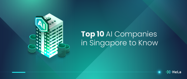 Top 10 Ai Companies In Singapore To Know In 2026 Hela
